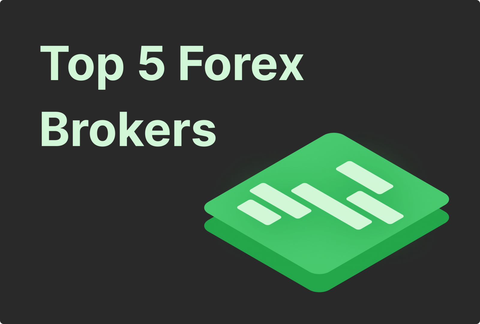 Top 5 Most Reliable Forex Brokers of 2022 - Liquidity Provider: Articles