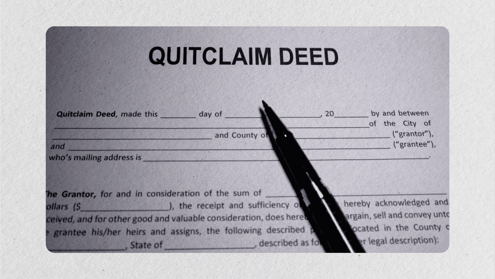 What is Quitclaim Deed and How Does It Work?